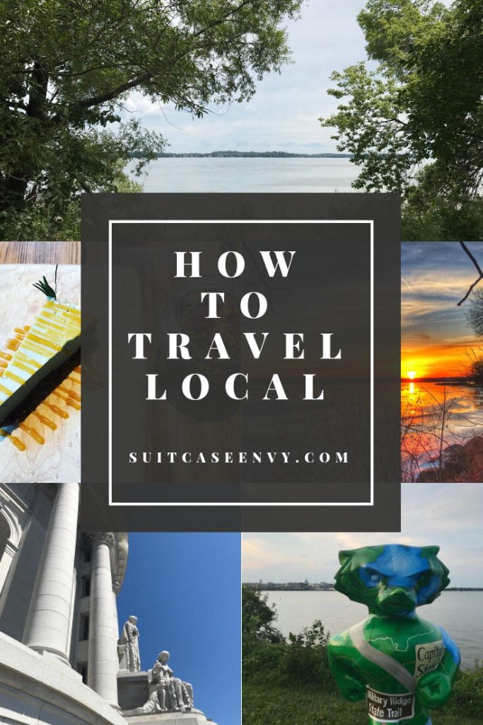 How To Travel Local – Suitcase Envy